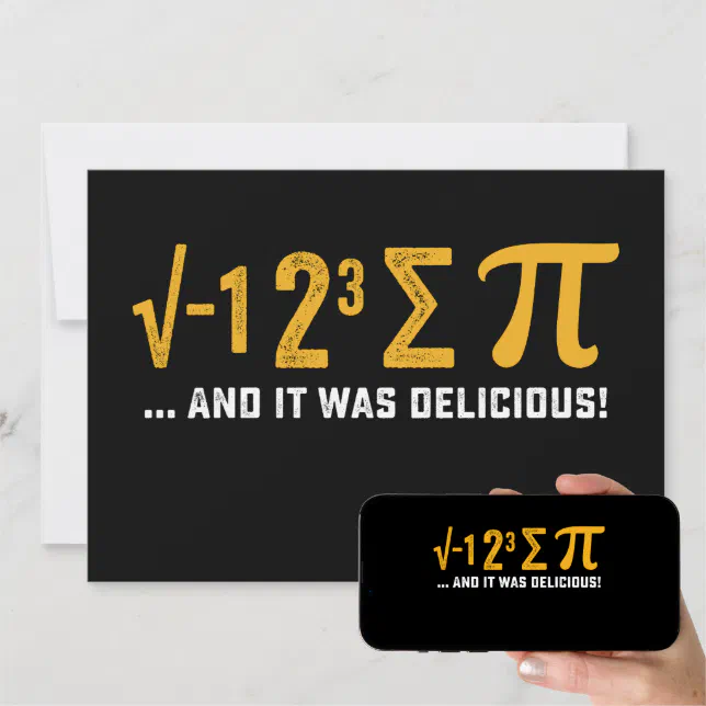 I Ate Some Pie And It Was Delicious Pi Day Math Invitation | Zazzle