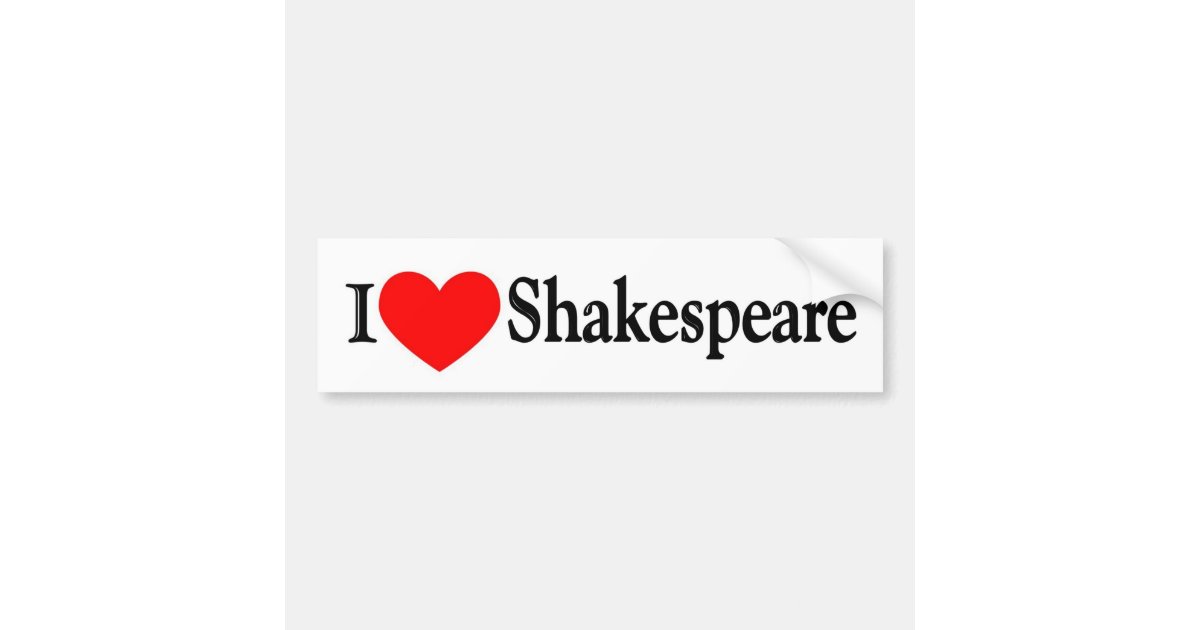 I Heart Shakespeare Bumper Sticker | Zazzle
