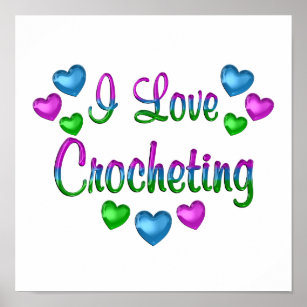 Love Crochet Posters & Photo Prints | Zazzle AU