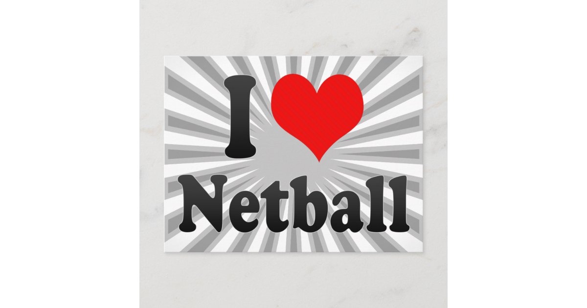 I love Netball Postcard | Zazzle