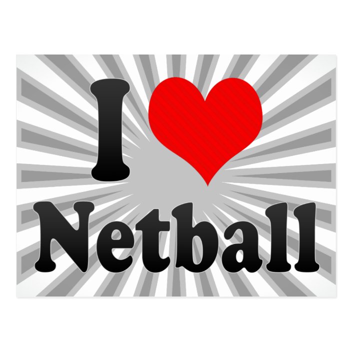 I love Netball Postcard | Zazzle.com.au