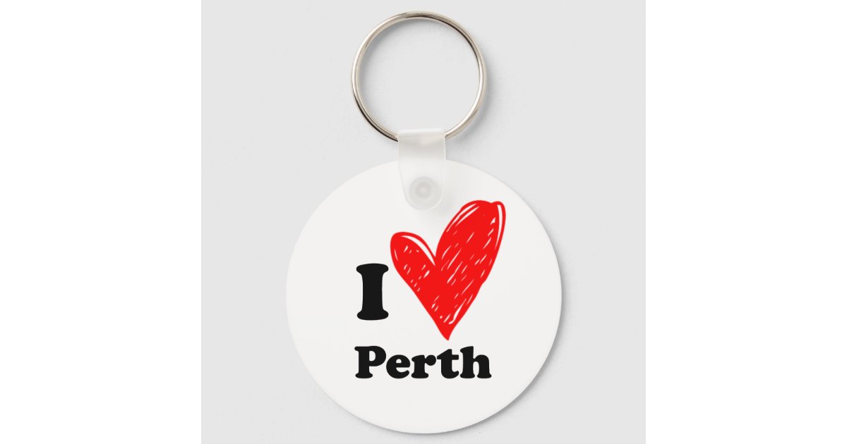 I Love Perth Key Ring | Zazzle