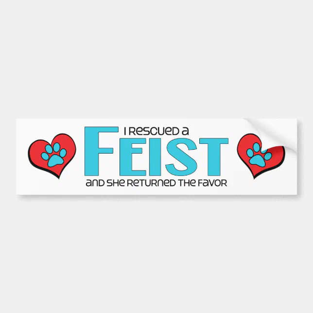 I Rescued a Feist (Female Dog) Bumper Sticker | Zazzle