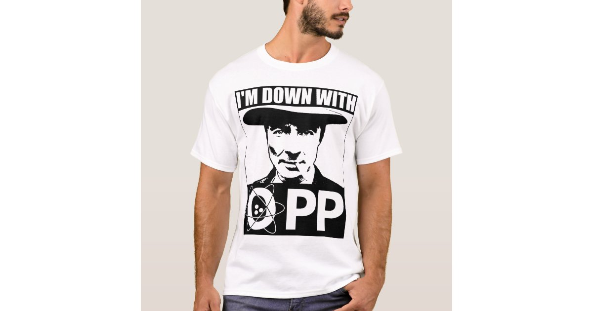 I'm Down With OPP! T-Shirt | Zazzle