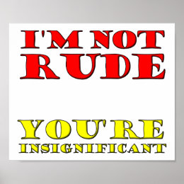 Rude Posters & Prints | Zazzle.com.au