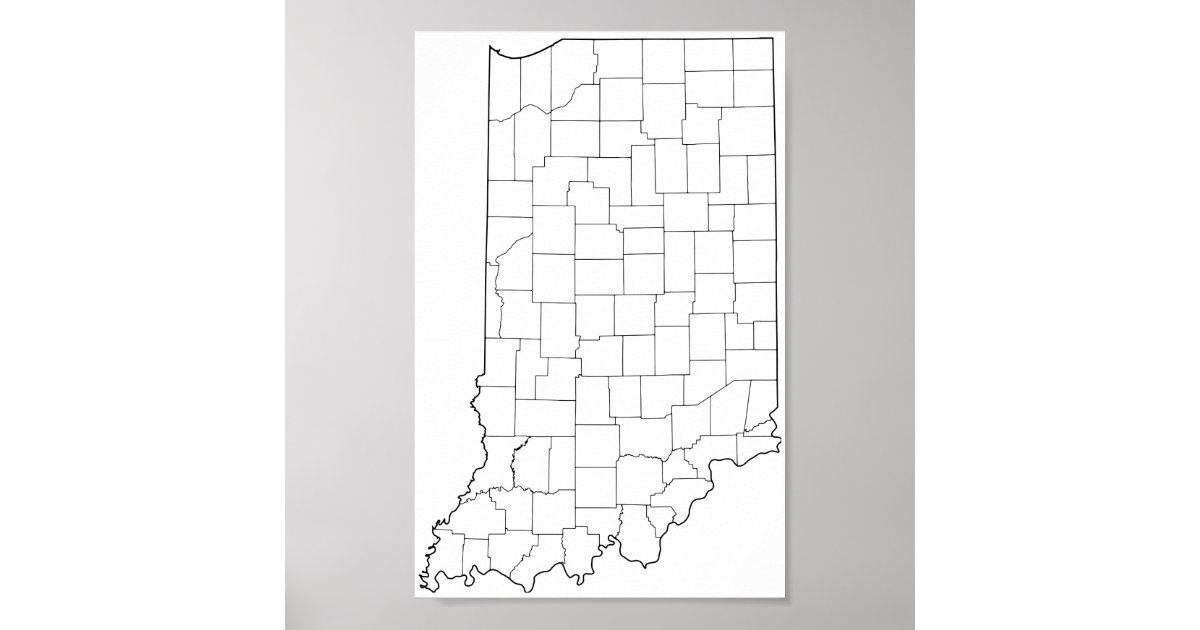 Indiana Counties Blank Outline Map Poster | Zazzle