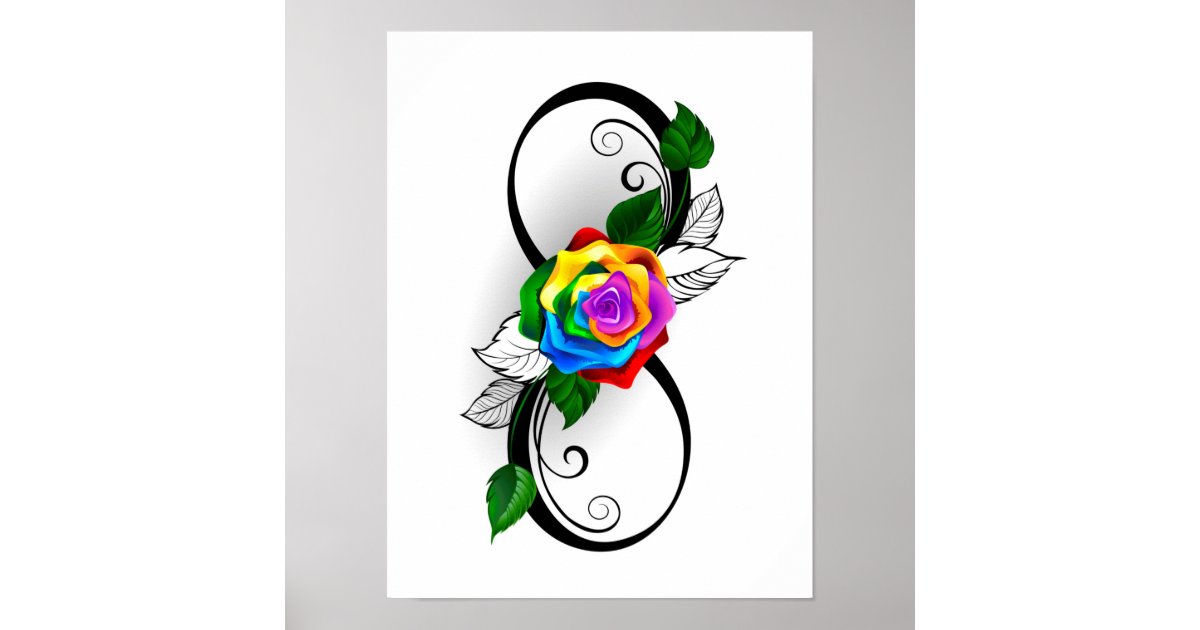 Infinity Symbol with Rainbow Rose Poster | Zazzle