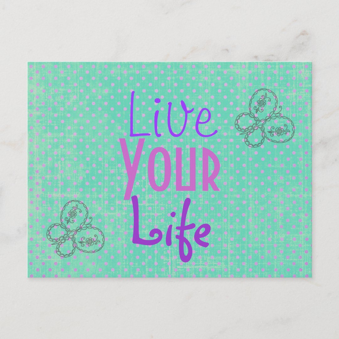 Inspirational Quote Butterflies and Polka dots Postcard | Zazzle