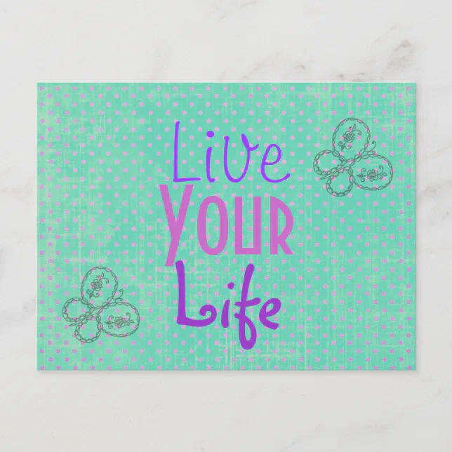 Inspirational Quote Butterflies and Polka dots Postcard | Zazzle