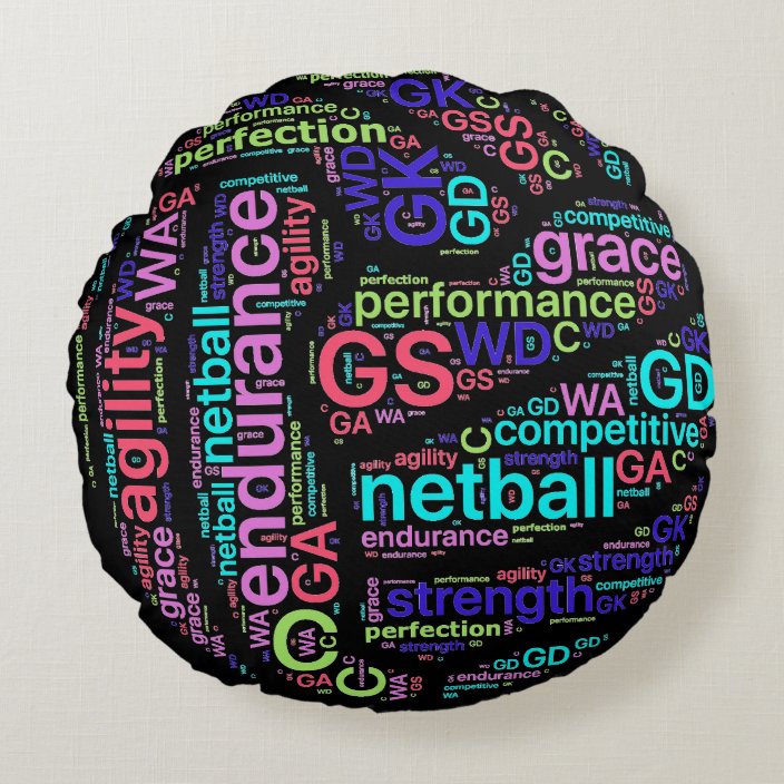 Inspirational Words Netball Ball Design Round Cushion | Zazzle.com.au