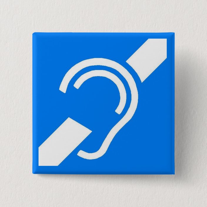 International Symbol for the Deaf 15 Cm Square Badge | Zazzle.com.au