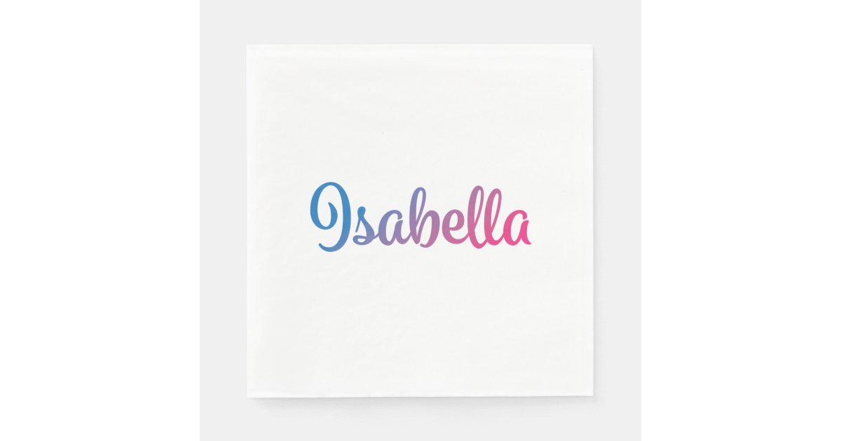 Isabella Stylish Cursive Napkin Zazzle au Isabella Stylish Cursive Napkin Zazzle au