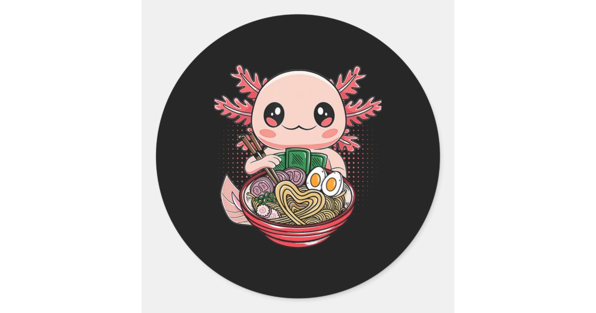 Kawaii Axolotl Eating Ramen Noodles Anime Gift Gir Classic Round ...