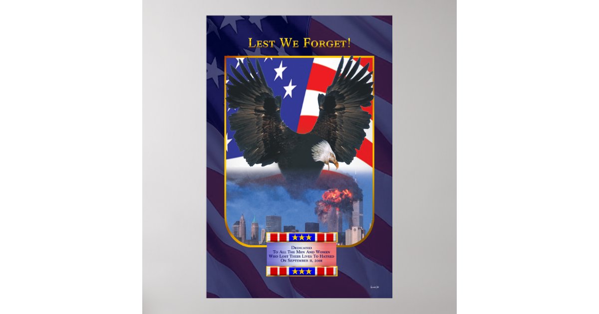 LEST WE FORGET POSTER | Zazzle