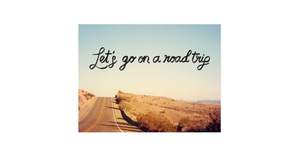 Let's Go On A Road Trip | Postcard | Zazzle.com.au