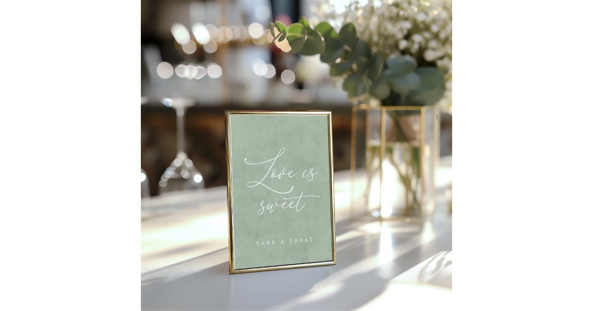 Love is Sweet Sage & Eucalyptus Tabletop Sign Invitation | Zazzle