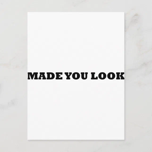 Made you look comedy postcard | Zazzle