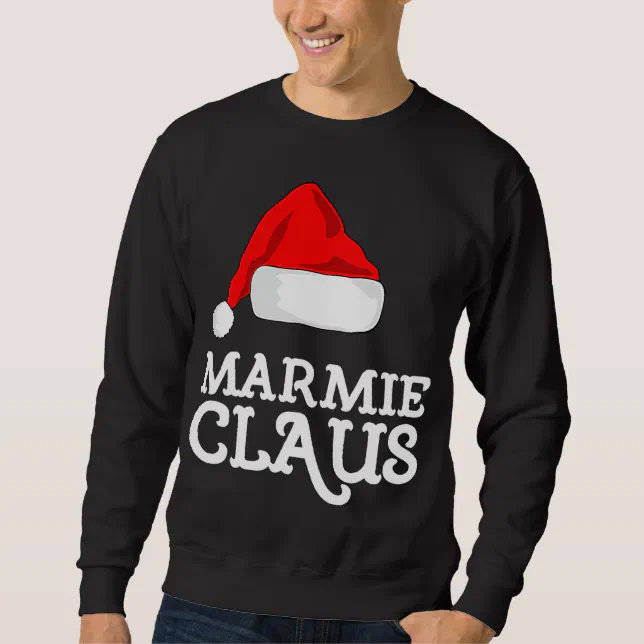 Marmie Claus Christmas Hat Family Pj Group Matchin Sweatshirt | Zazzle