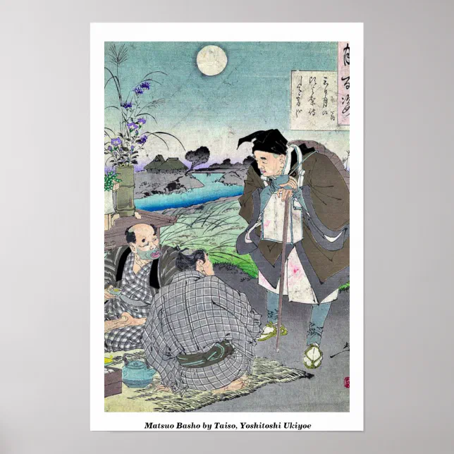 Matsuo Basho by Taiso, Yoshitoshi Ukiyoe Poster | Zazzle