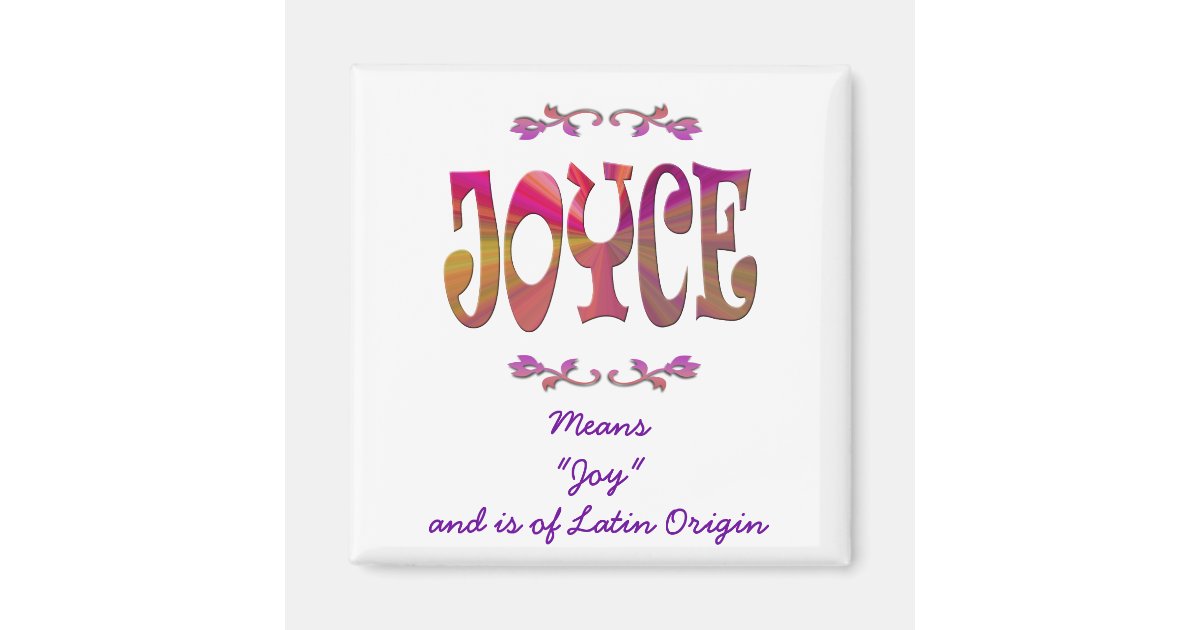 Meaning of Joyce Magnet | Zazzle