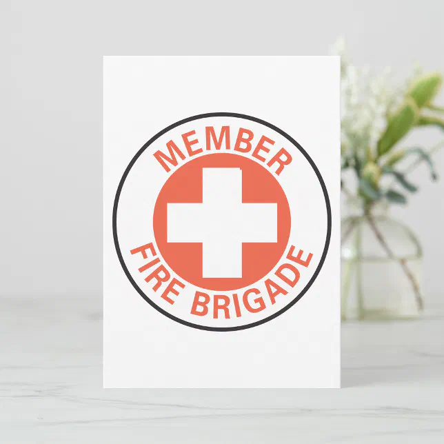 Member Fire Brigade Sign Invitation | Zazzle