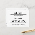 Men to the Left Because Women Are Always Right Postcard | Zazzle