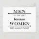 Men to the Left Because Women Are Always Right Postcard | Zazzle