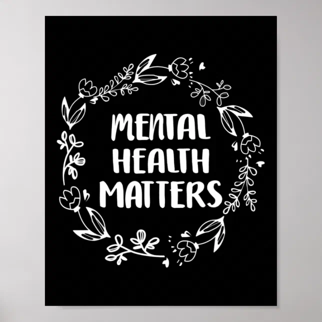 Mental Health Matters Awareness Suicide Prevention Poster | Zazzle
