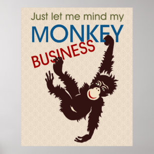 Funny Monkey Posters & Photo Prints | Zazzle AU