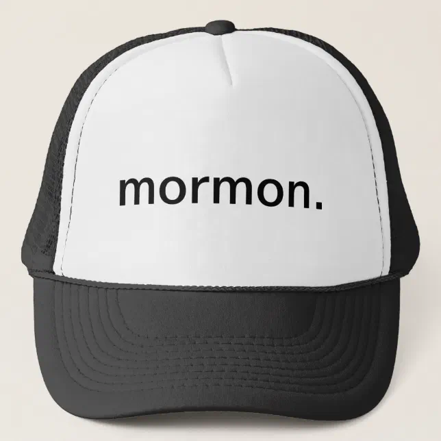Mormon Trucker Hat | Zazzle