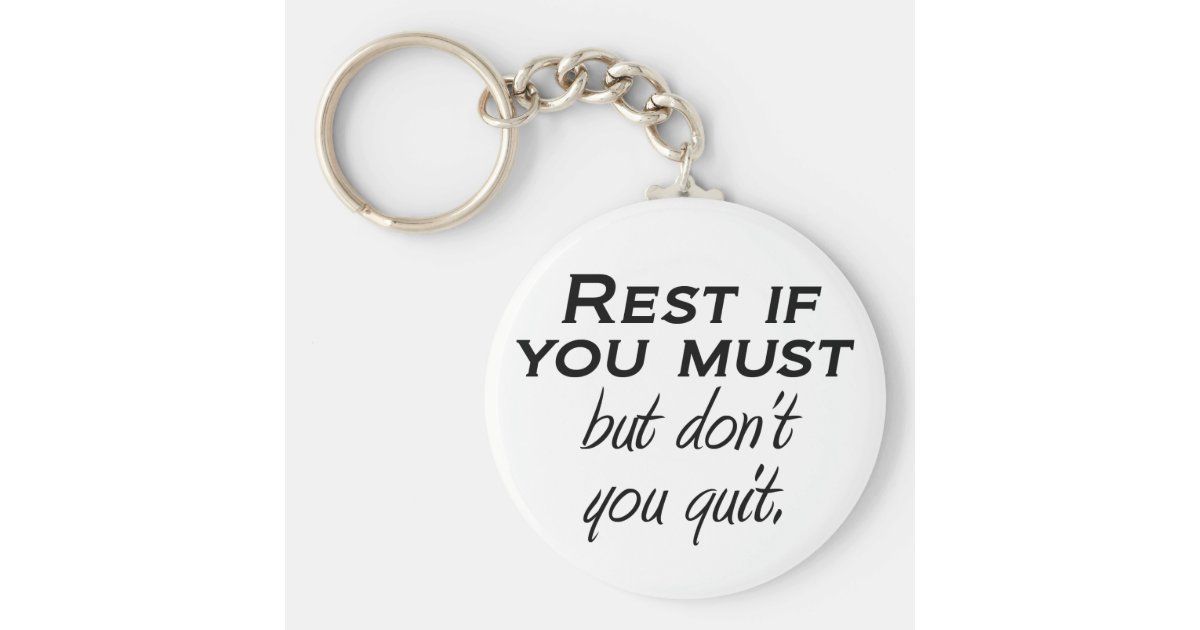 Motivational quotes keychains confidence gifts | Zazzle