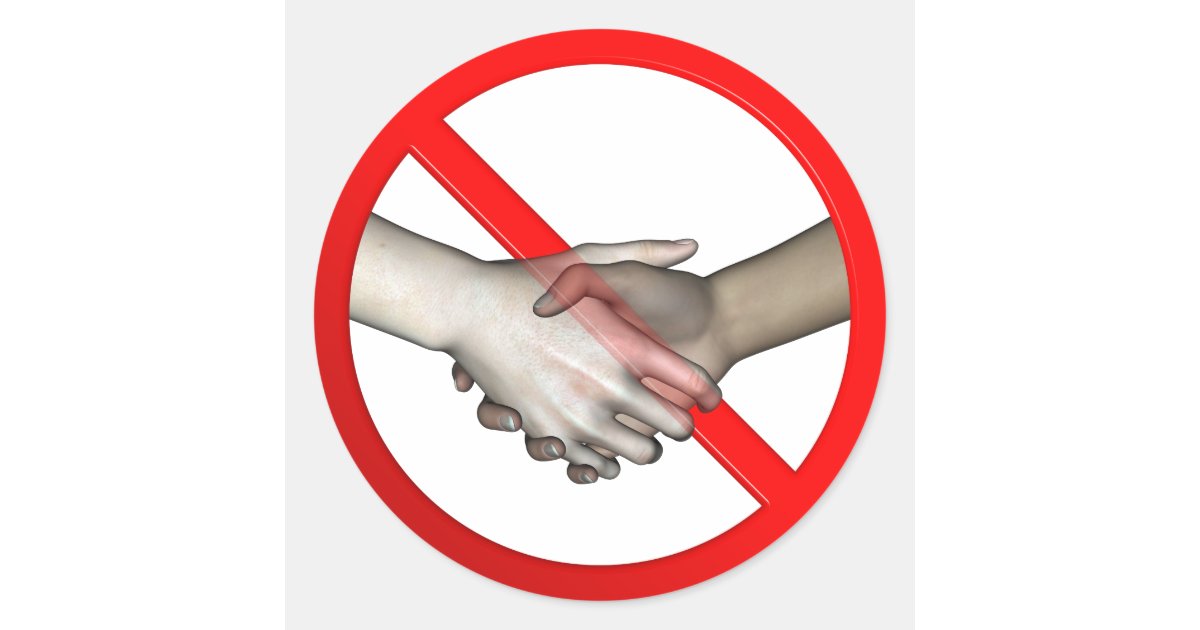 No Hand Shaking Sign Classic Round Sticker | Zazzle