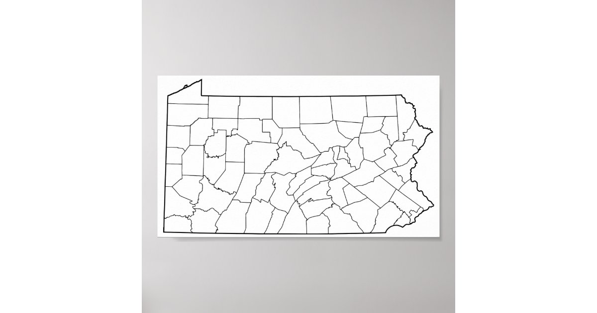 Pennsylvania Counties Blank Outline Map Poster | Zazzle