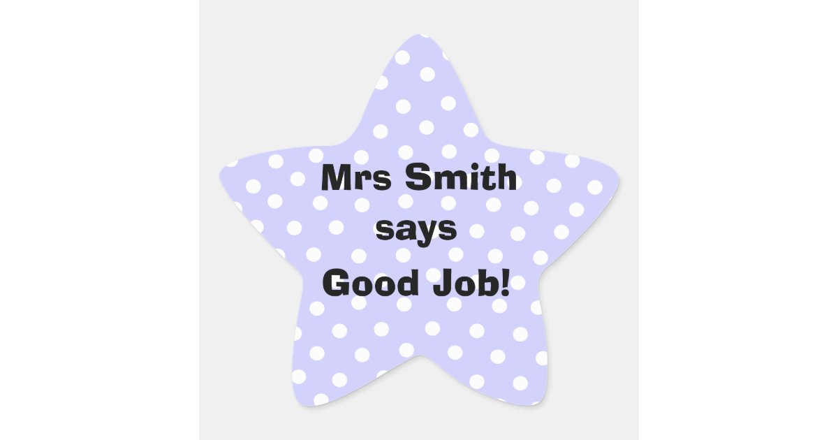 Personalised Good Job Teacher stickers | Zazzle