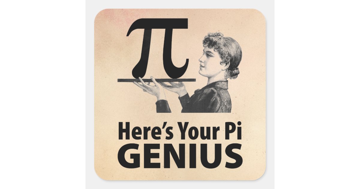Pi Symbol Humour Square Sticker | Zazzle