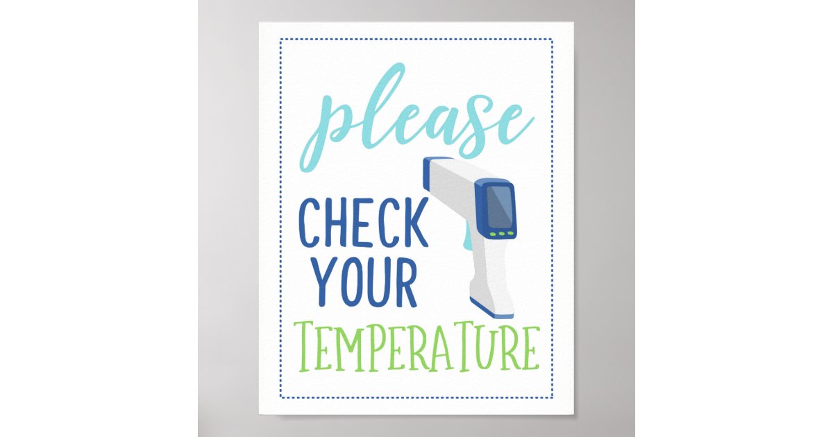 Please Check your Temperature Poster | Zazzle