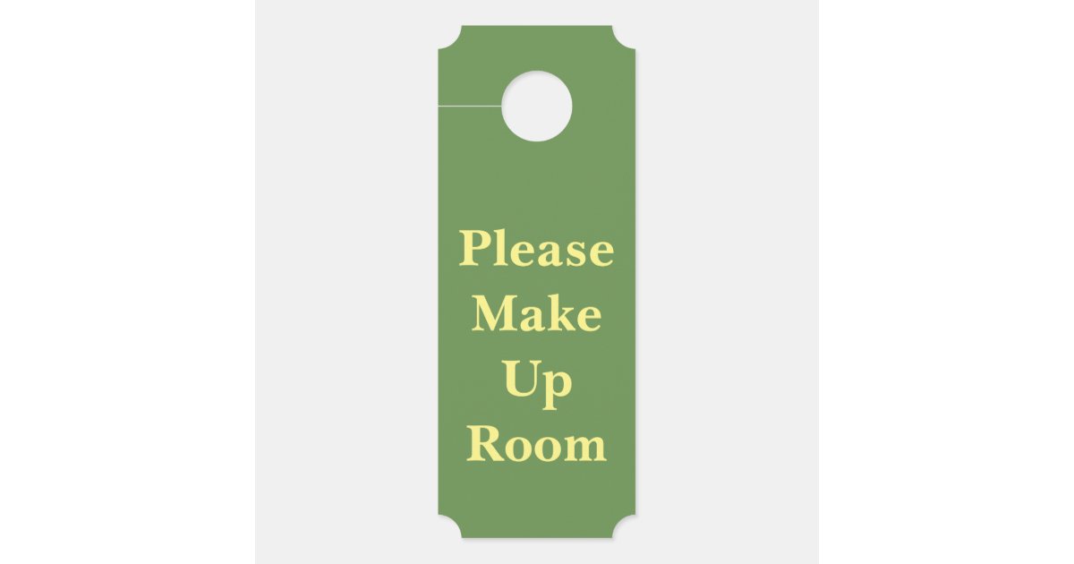 Please Do Not Disturb Please Make Up Room Door Hanger Zazzle