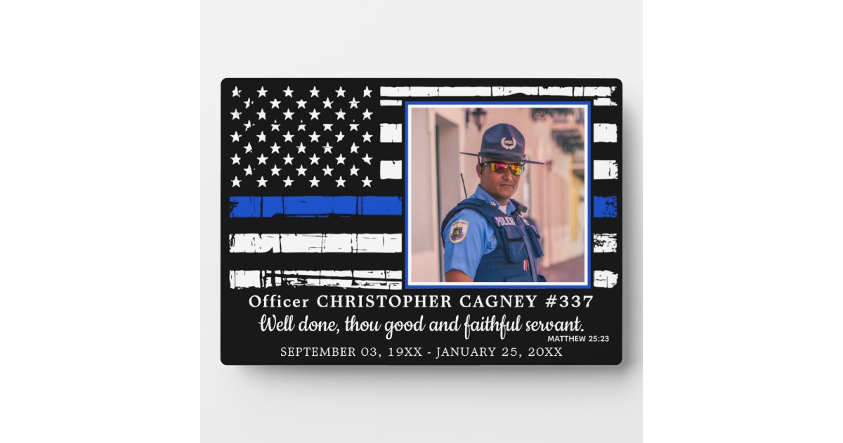 Police Officer Memorial Thin Blue Line Photo Plaque | Zazzle