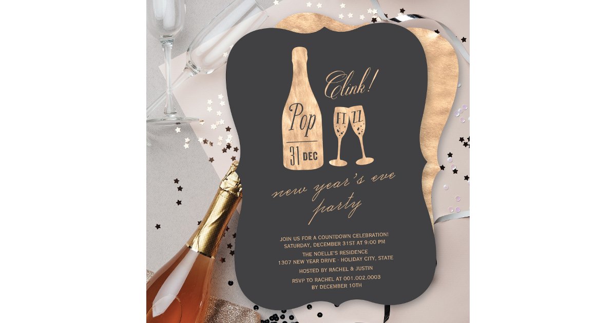 Pop Fizz Clink Champagne Chic New Year's Eve Party Invitation | Zazzle