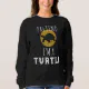 Pretend I'm A Turtle World Turtle Day Sweatshirt | Zazzle