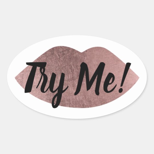 Product Tester Sample Try Me Rose Gold Lips Oval Sticker | Zazzle.com.au