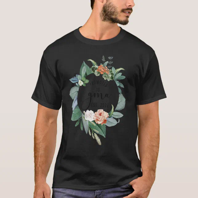 Promoted To Gma Est 2022 Women Flower First Time G T-Shirt | Zazzle