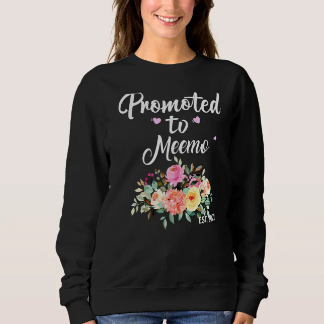 Promoted To Meemo 2022 First Time Being Gradma Ann Sweatshirt | Zazzle