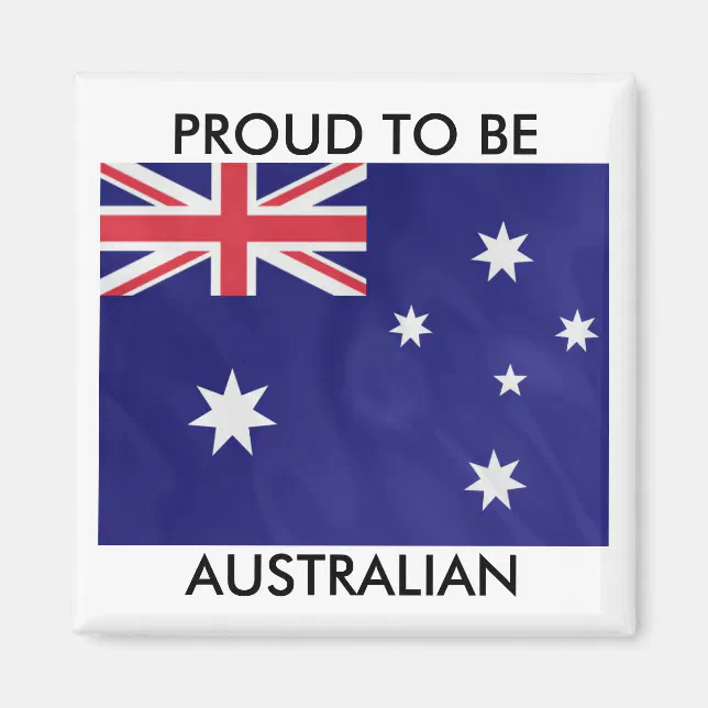 Proud to be Australian Magnet | Zazzle