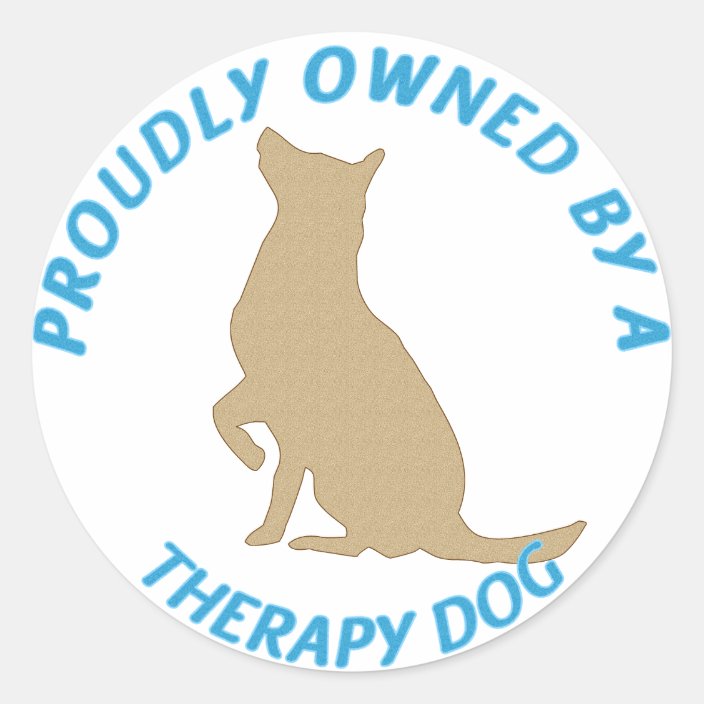 Proudly Owned by a Therapy Dog Classic Round Sticker | Zazzle.com.au