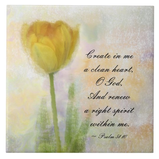 Psalm 51:10 Create in me a clean heart O God Ceramic Tile | Zazzle.com.au