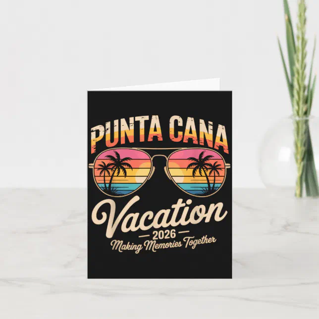Punta Cana Vacation 2026 Making Memories Summer Card | Zazzle