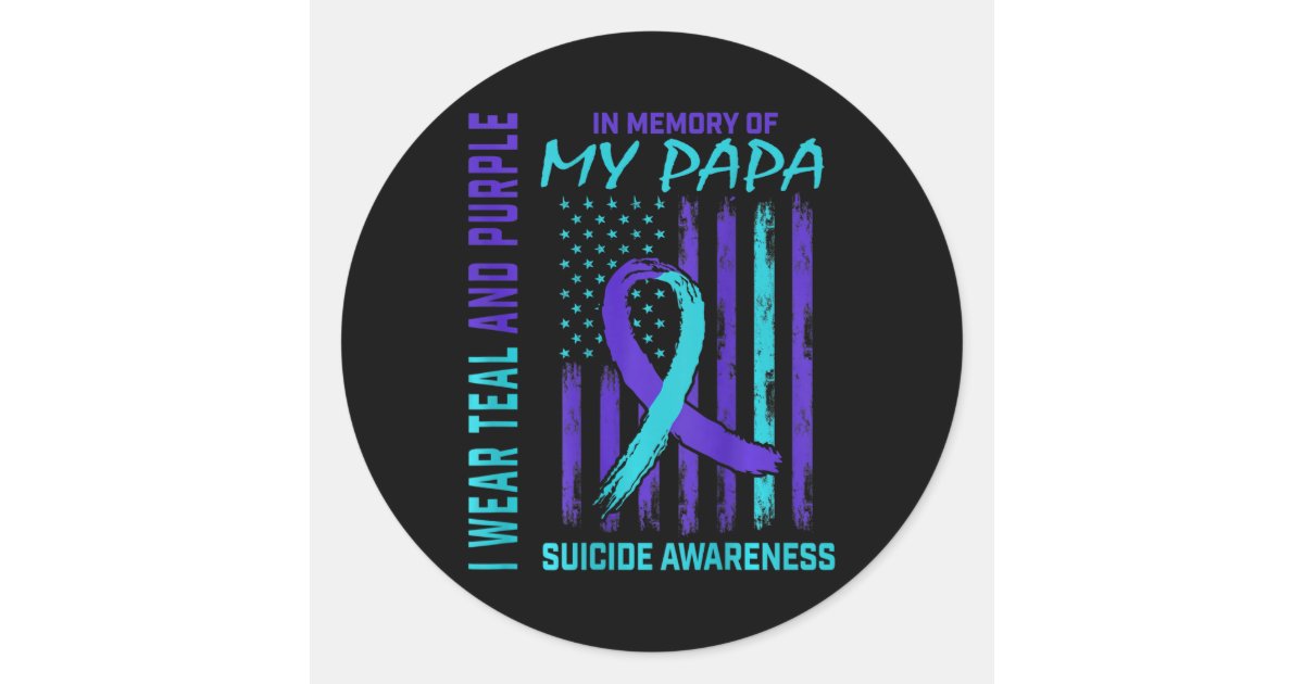 Purple Ribbon Suicide Awareness Flag Papa Back Pri Classic Round ...