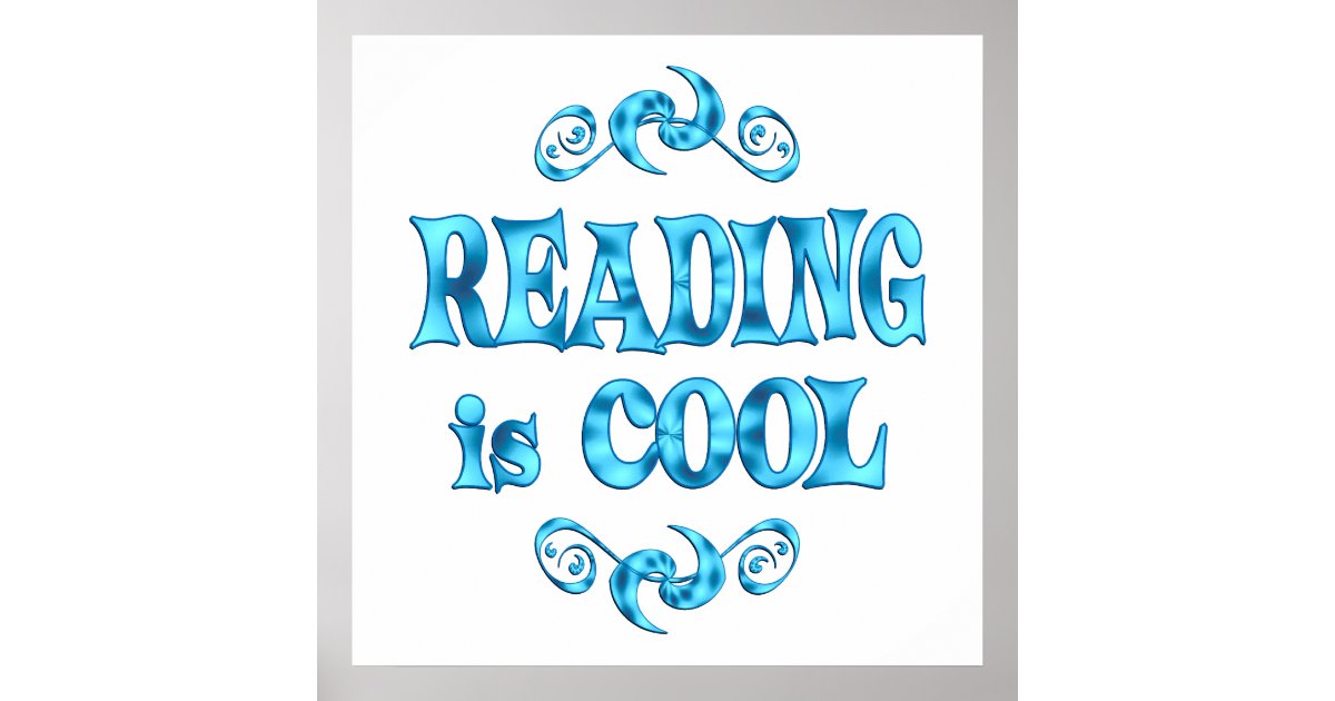 Reading is Cool Poster | Zazzle
