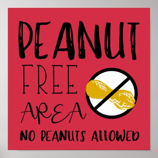 Red Peanut Free Area Custom Colour No Nuts Allowed Poster | Zazzle.com.au